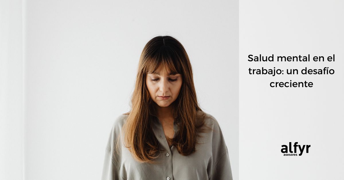 Salud mental en el trabajo: un desafío creciente